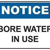 Bore Water In Use Sign (600x450 mm) – Teaco Industrial & Safety Supplies