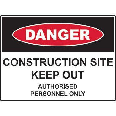 Danger Cons. Site Keep Out – Teaco Industrial & Safety Supplies